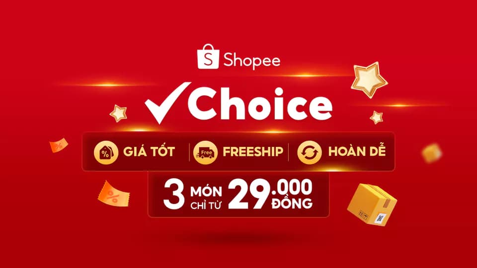 Shopee Choice là gì? Những ưu đãi tuyệt vời từ Shopee Choice mà bạn ...