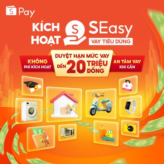 SEasy vay tiêu dùng Shopee có an toàn không? Cách kích hoạt như thế nào?