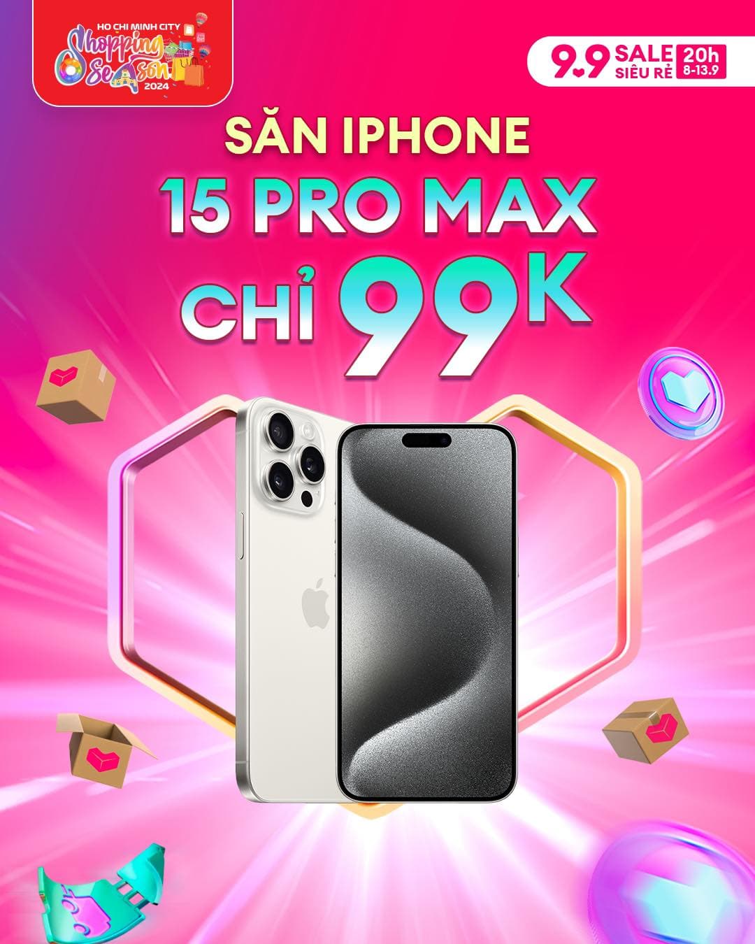 Lazada 9.9: Săn iPhone 15 Promax chỉ 99K - cơ hội vàng không thể bỏ lỡ
